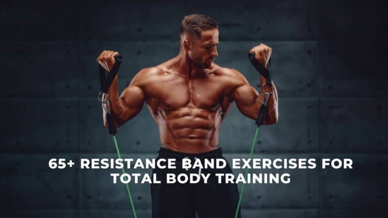 Full List of Resistance Band Exercises by Muscle Group w/ PDF
