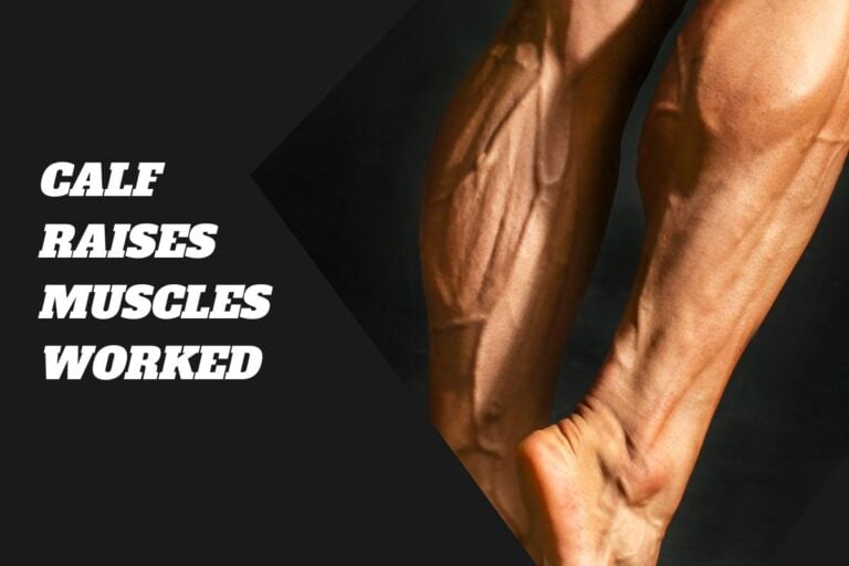 11 Best Calf Raise Variations for Strength and Mass