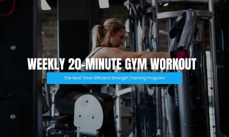 20 Minute Gym Workout Plan for Strength & Muscle with PDF