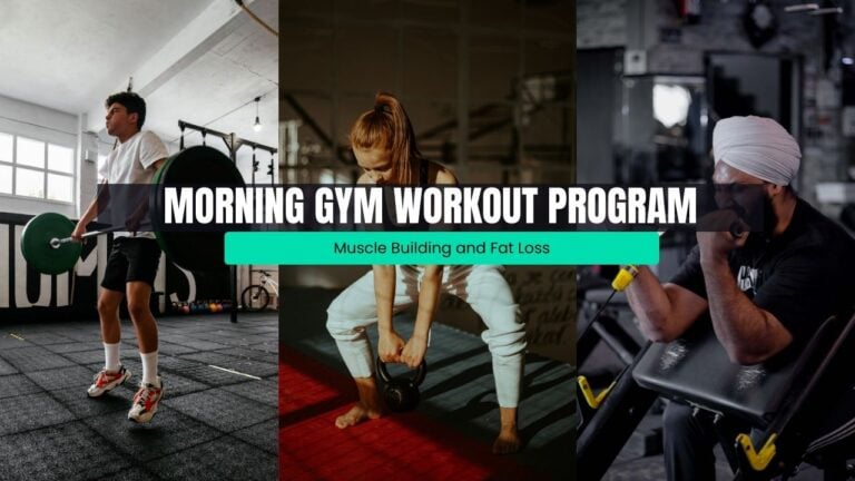 Best Morning Workout Routine to Build Muscle & Lose Weight