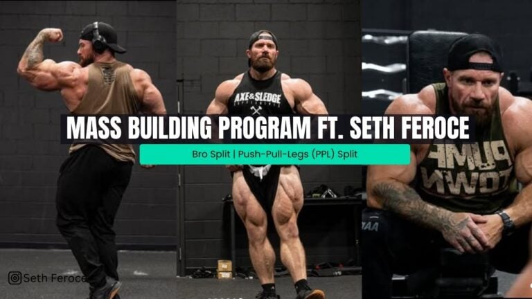 7-Day Mass Building Workout Routine Ft. Seth Feroce w/ PDF